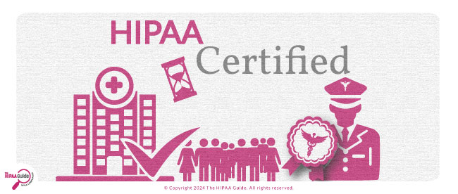 How Long Does it Take to Get HIPAA Certified? - The HIPAA Guide