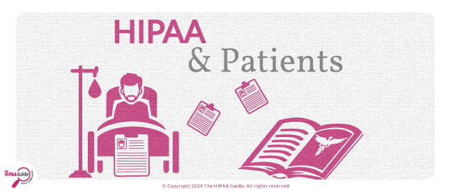 Four Areas of HIPAA That Are Important to Patients - The HIPAA Guide