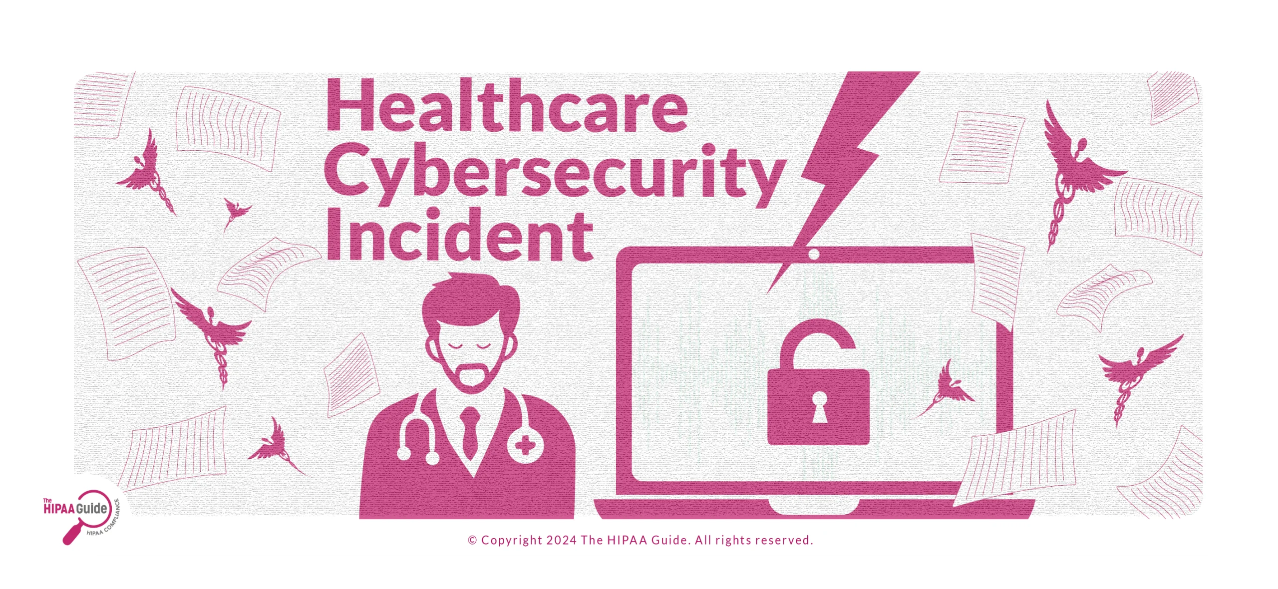 Medtronic Announces Cyberattack and Data Breach - The HIPAA Guide